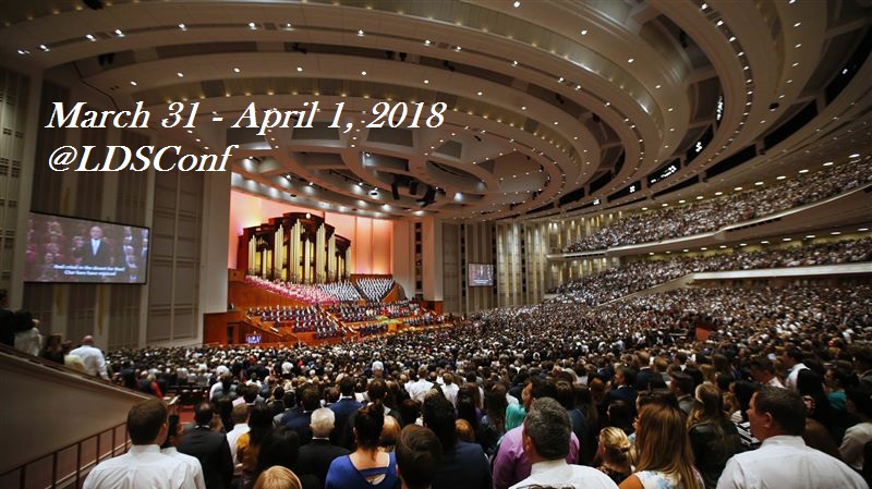 4 Reasons 2018 April General Conference Is Extra Special – Latter-day ...